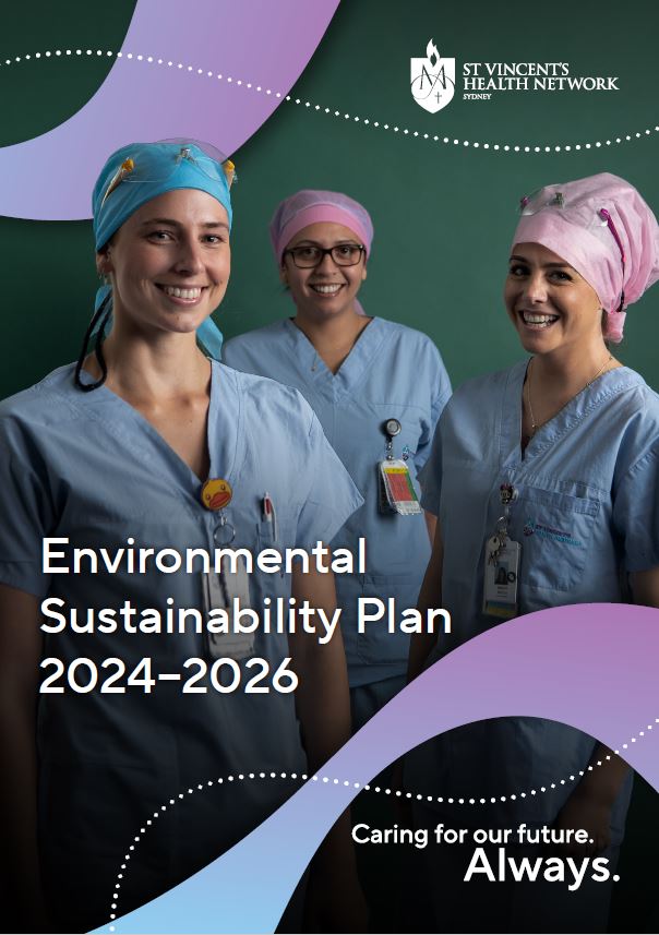 St Vincent’s Environmental Sustainability Plan 2024-2026. - St Vincent ...
